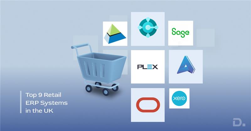 Top 9 Retail ERP Systems in the UK for 2025
